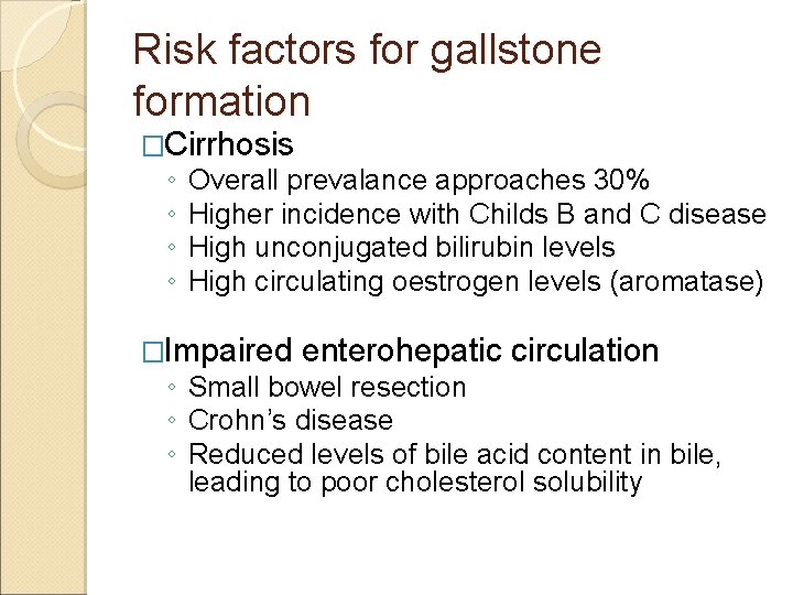 Gallstone disease Pathogenesis and clinical presentations Allan Kwok