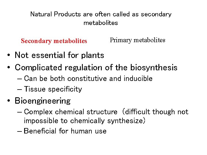 Science of Foods for Health Biosynthesis Dr Hisashi