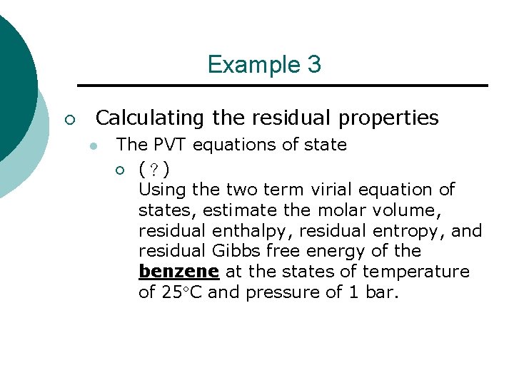 The Advanced Chemical Engineering Thermodynamics The thermodynamics ...