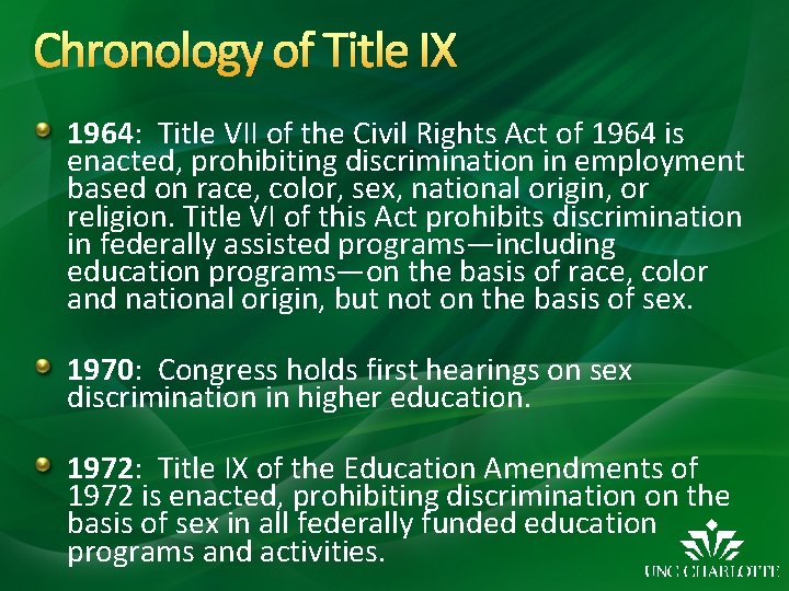 Chronology of Title IX 1964 Title VII of