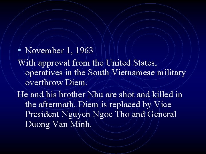 Vietnam War SSUSH 20 D DESCRIBE THE VIETNAM