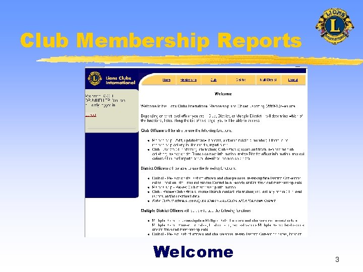 Club Membership Reports Start at the LCI Home