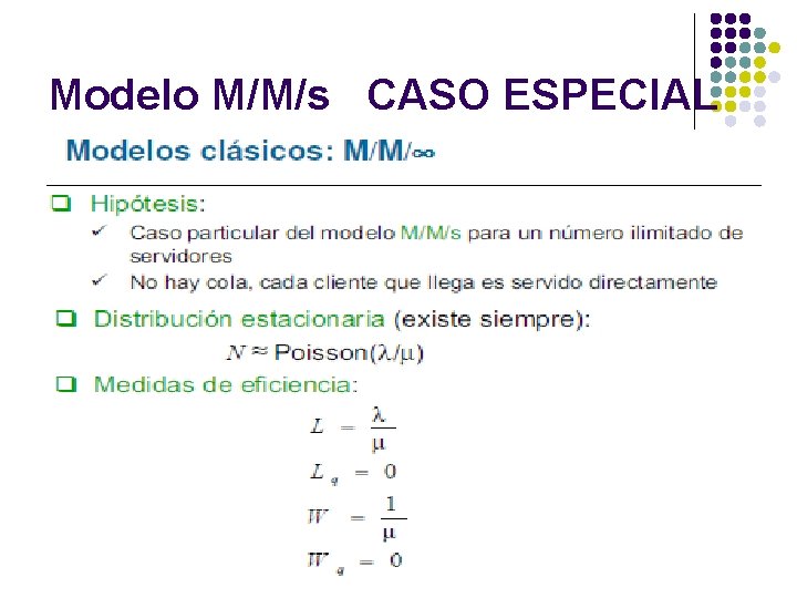 Modelo mms Teora de Colas SISTEMA MULTIPLE MMs
