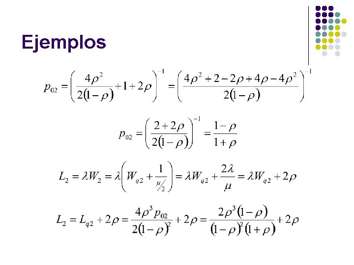 Modelo mms Teora de Colas SISTEMA MULTIPLE MMs