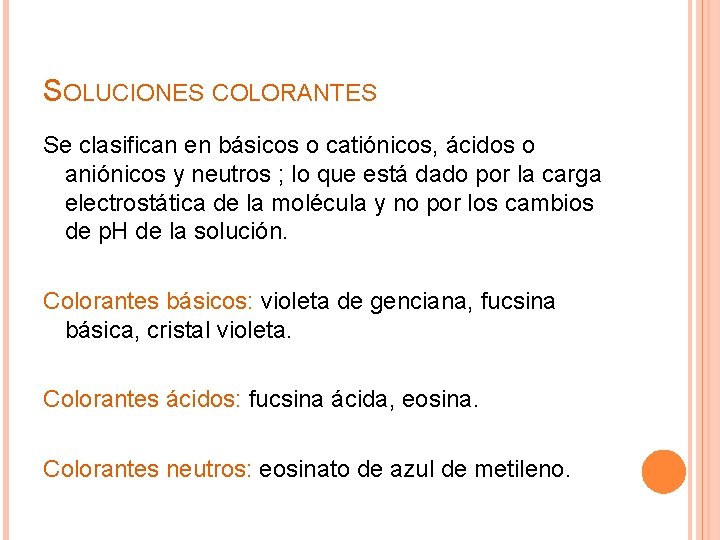 MTODOS DE OBSERVACIN DE LOS MICROORGANISMOS TINCIONES DIFERENCIALES