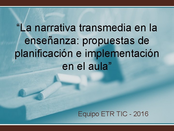La narrativa transmedia en la enseanza propuestas de