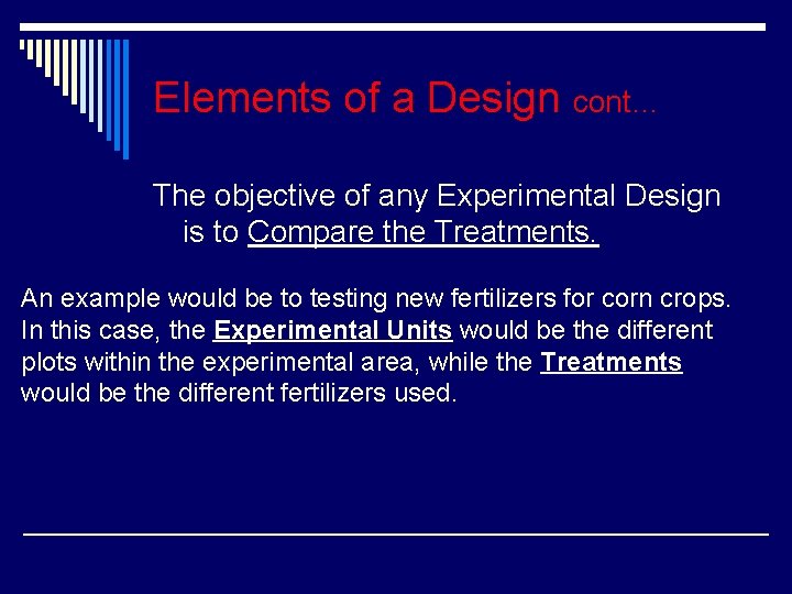 Chapter 10 Experimental Design Summary of Chapter By