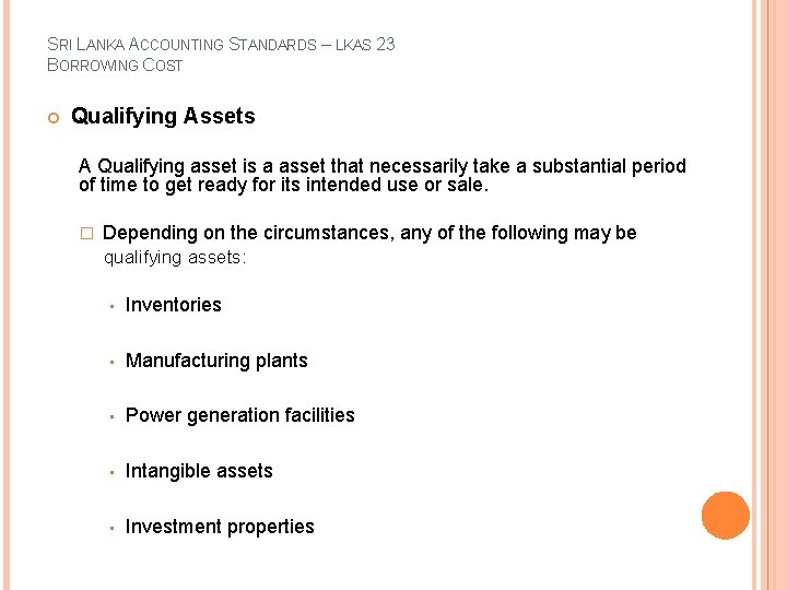 SRI LANKA ACCOUNTING STANDARDS LKAS 23 BORROWING COST