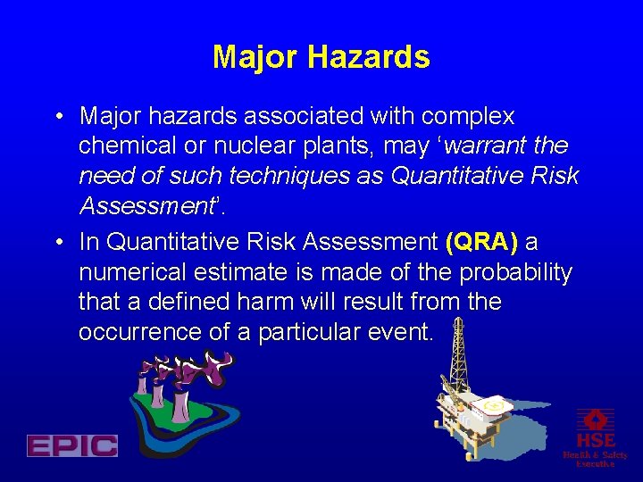 Health Safety Management for Quarries Topic Five Risk