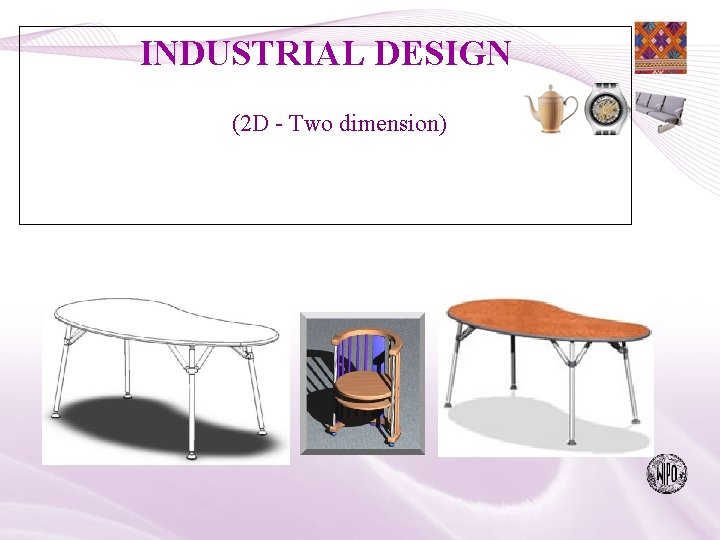Protecting forms new models in the market INDUSTRIAL