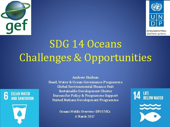 SDG 14 Oceans Challenges Opportunities Andrew Hudson Head