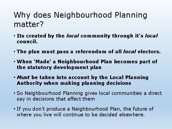 Neighbourhood Plans What are they and what is