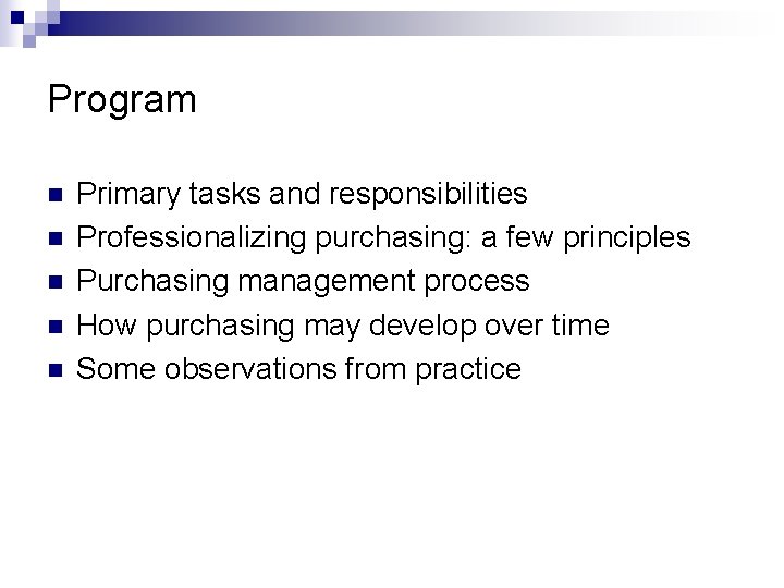 Chapter 3 The purchasing management process Program n
