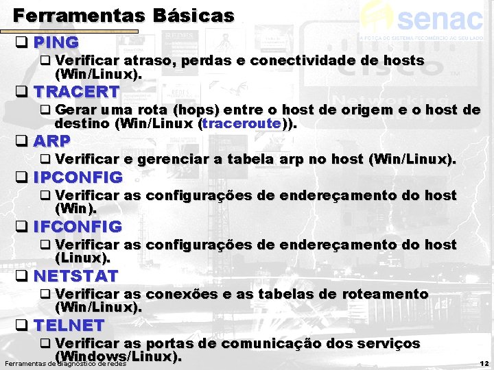 Ferramentas de diagnstico de redes Prof Eduardo Maroas