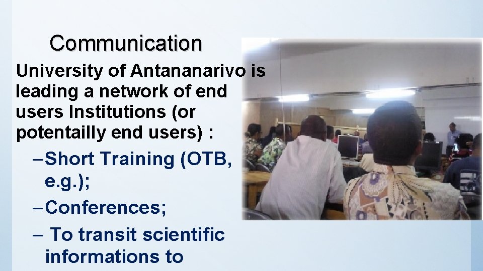 UNIVERSITY of ANTANANARIVO Madagascar Institute Observatory of Geophysics