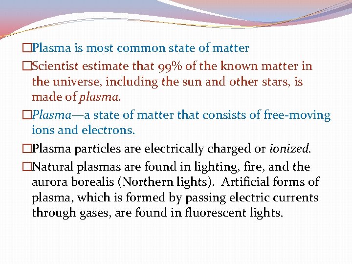 Chapter 3 States of Matter Section 1 Matter