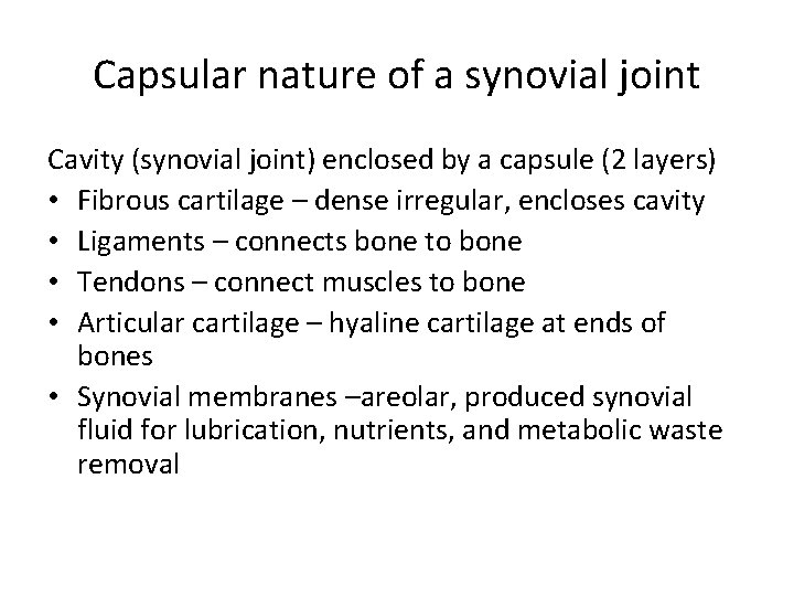 Articulations Joints Joints Articulations Where 2 bones meet