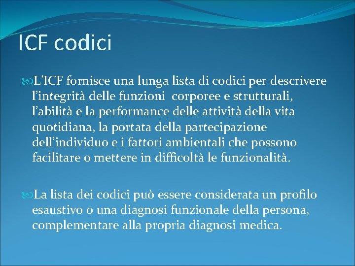 ICF International Classification of Functioning Disability and Health