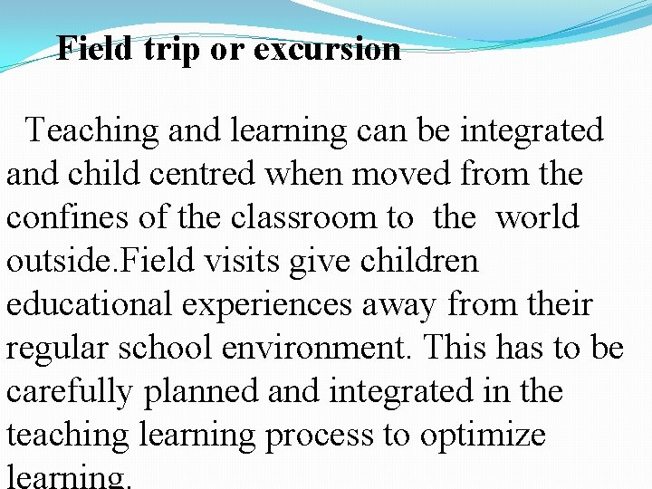 EFFECTIVE CLASSROOM STRATEGIES FOR TEACHING LEARNING OF EVS