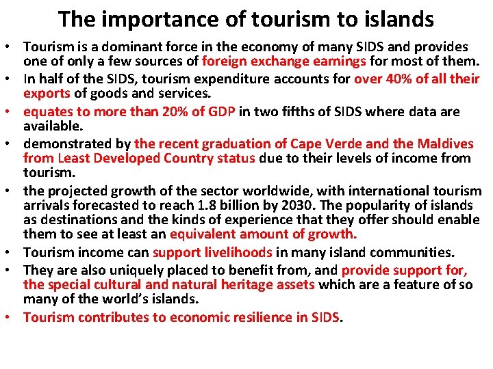 Planning for Tourism Development in Small Island Destinations