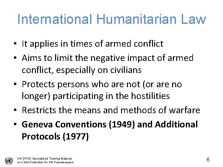 Module 2 FRAMEWORK FOR CHILD PROTECTION UN DPKO