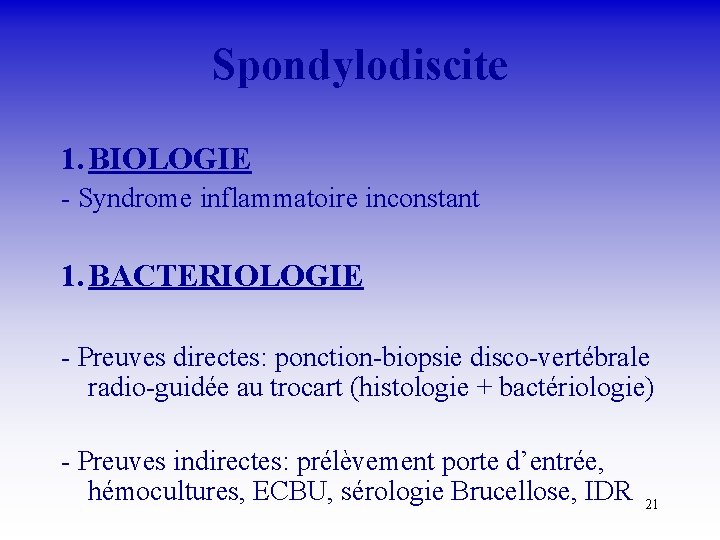 INFECTIONS OSTEOARTICULAIRES 1 Infections ostoarticulaires DEFINITIONS ...