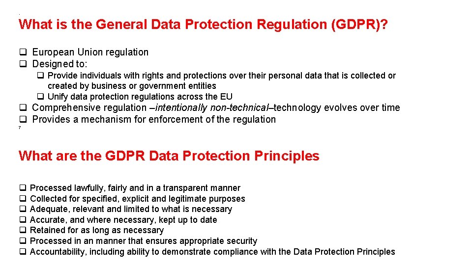 General Data Protection Regulations What is it Why