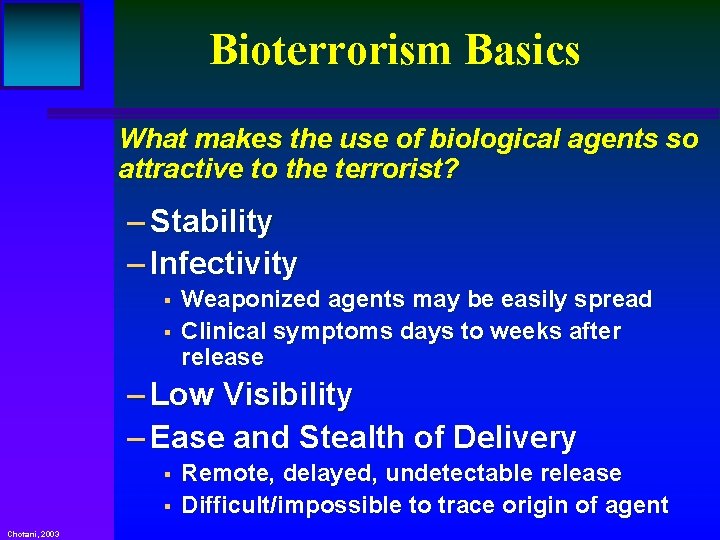 Identification of Bioterrorism Agents Rashid A Chotani M