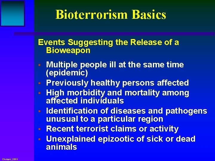 Identification of Bioterrorism Agents Rashid A Chotani M