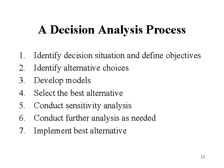 Module 1 INTRODUCTION TO DECISION ANALYSIS 1 Introduction