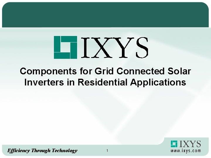 Components for Grid Connected Solar Inverters in Residential