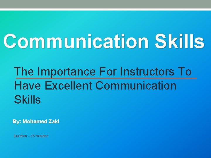 Communication Skills The Importance For Instructors To Have