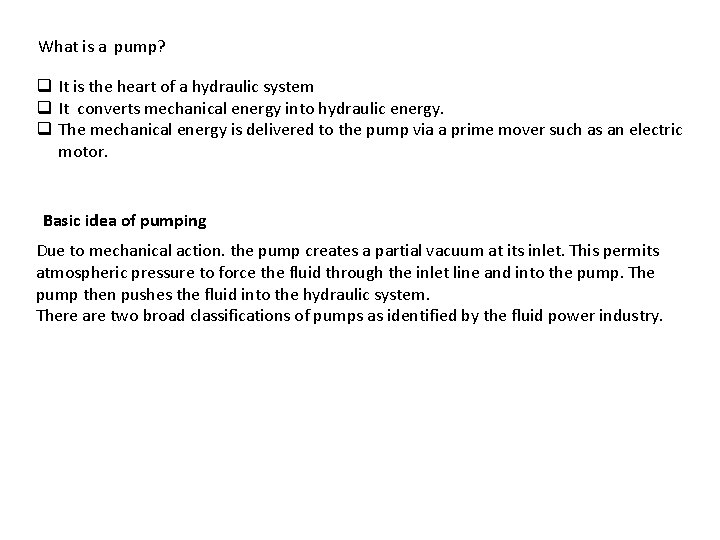 Chapter 5 Hydraulic Pumps Learning Objectives 1 Distinguish