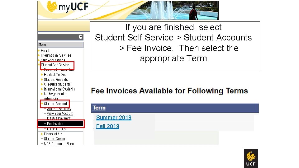 Registration Overview 2019 UCF Orientation Program Before you