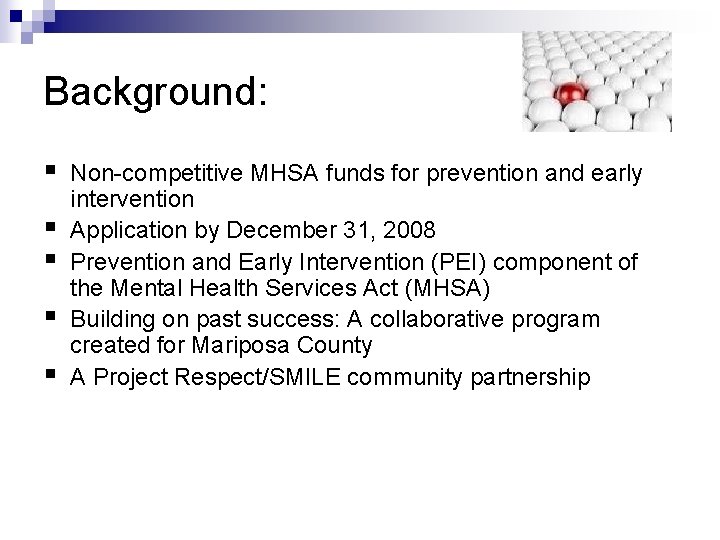 Prevention and Early Intervention A Mariposa County Collaboration