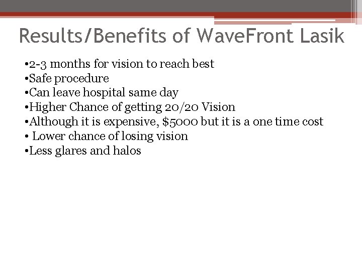 Wavefront Guided LASIK Eye Surgery Vi Tran BME