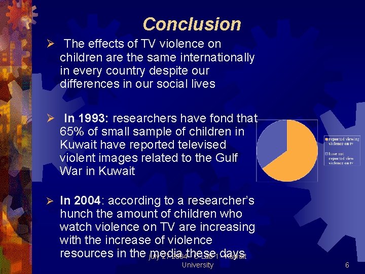 The effects of watching violence in TV on