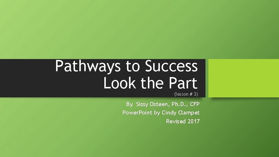 Pathways to Success Look the Part lesson 3