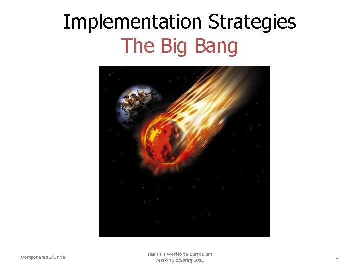 HIT Implementation Planning for Quality and Safety Unit