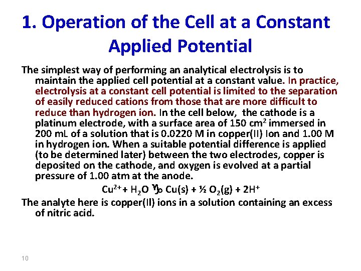 Electrogravimetry and Coulometry Lecture 1 1 Electrogravimetry and
