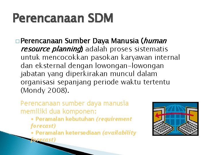 MSDM Handout 2 Disusun oleh Perencanaan SDM Budi