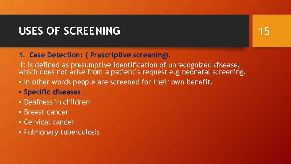 SCREENING FOR DISEASE 1 DR UZMA HASSAN MBBS