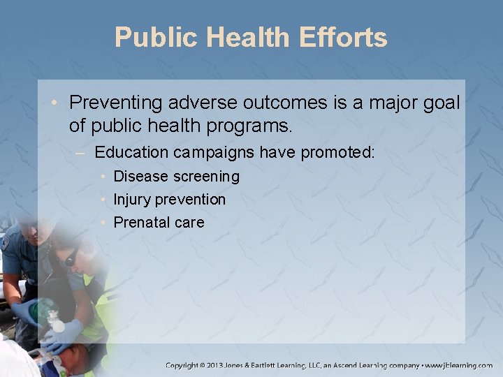 Chapter 3 Public Health National EMS Education Standard