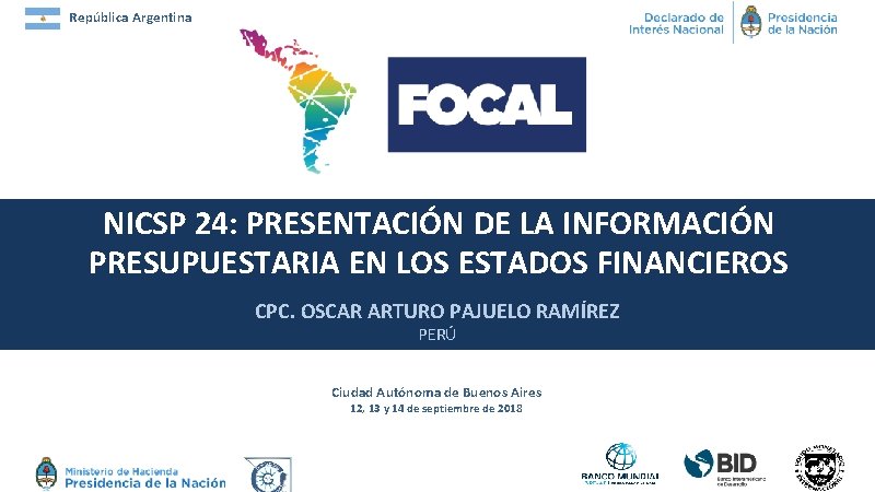 Repblica Argentina NICSP 24 PRESENTACIN DE LA INFORMACIN