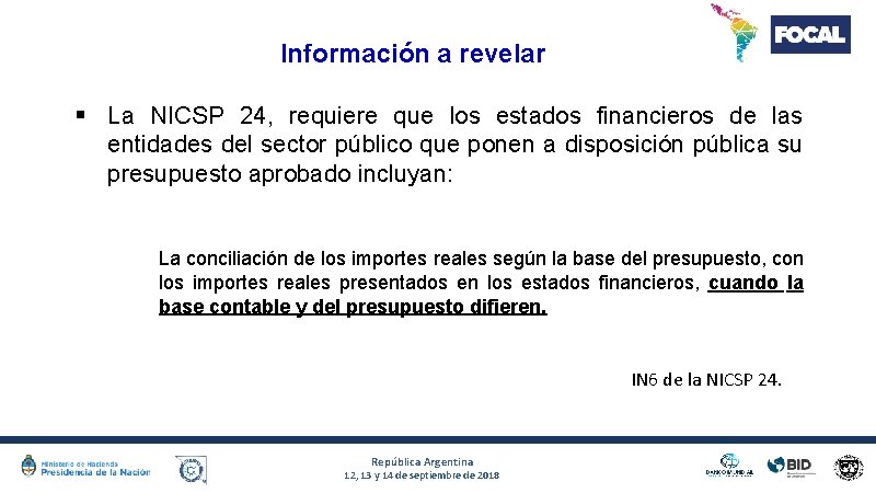Repblica Argentina NICSP 24 PRESENTACIN DE LA INFORMACIN
