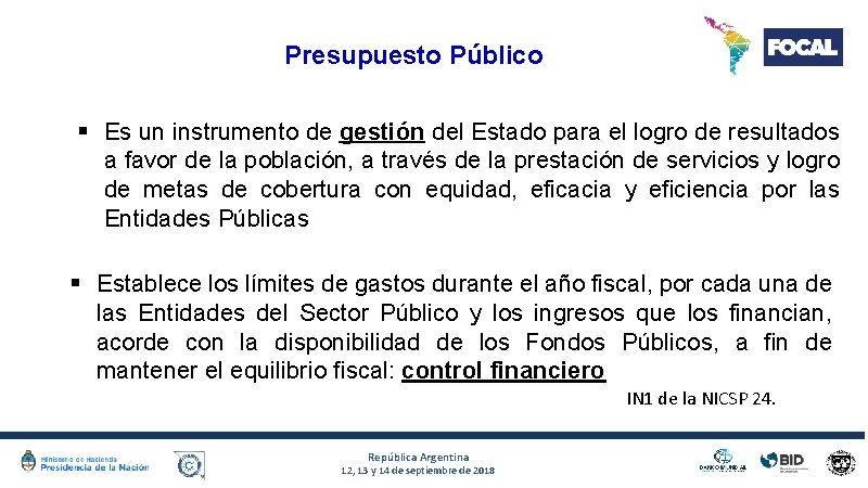 Repblica Argentina NICSP 24 PRESENTACIN DE LA INFORMACIN