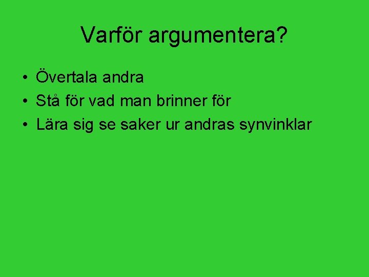 Argumentera mera Hur man skriver en argumenterande text