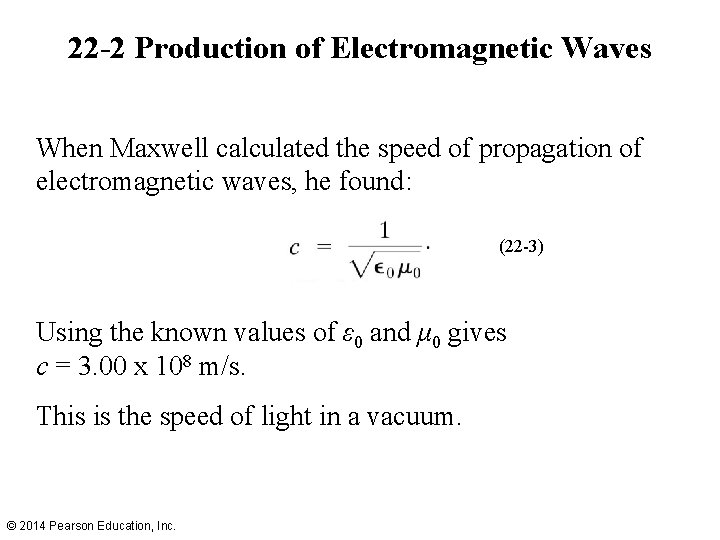 Lecture Power Points Chapter 22 Physics Principles with
