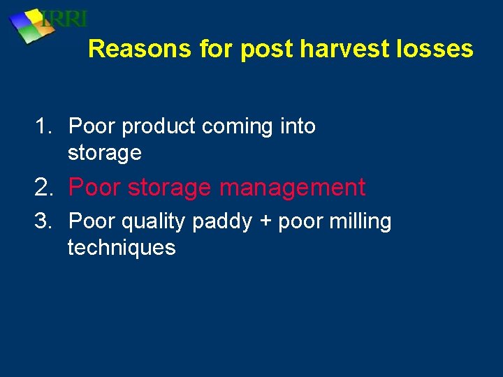 Rice Storage Systems Joe Rickman and Martin Gummert