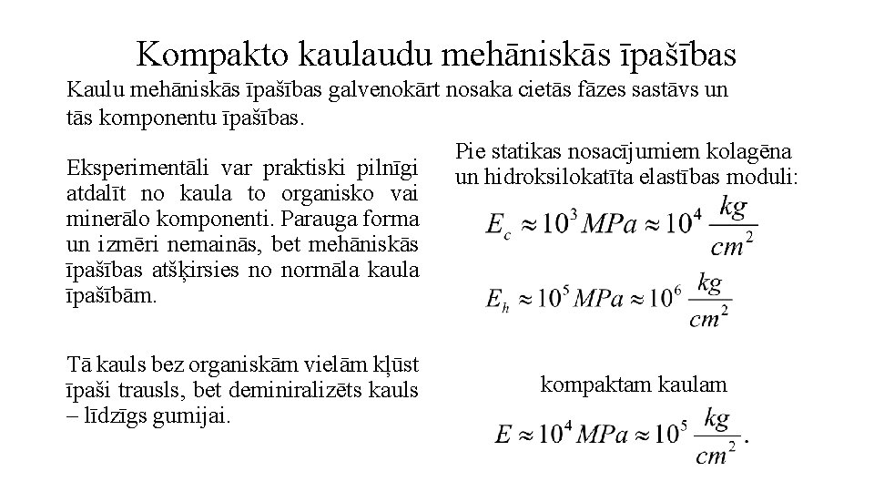 Kaulaudu biomehnika Dr habil biomeh I Adamovia Bioloiskie